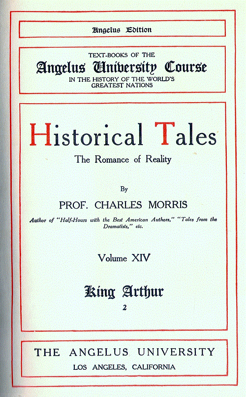 Heritage History | Historical Tales: 14—King Arthur by Charles Morris